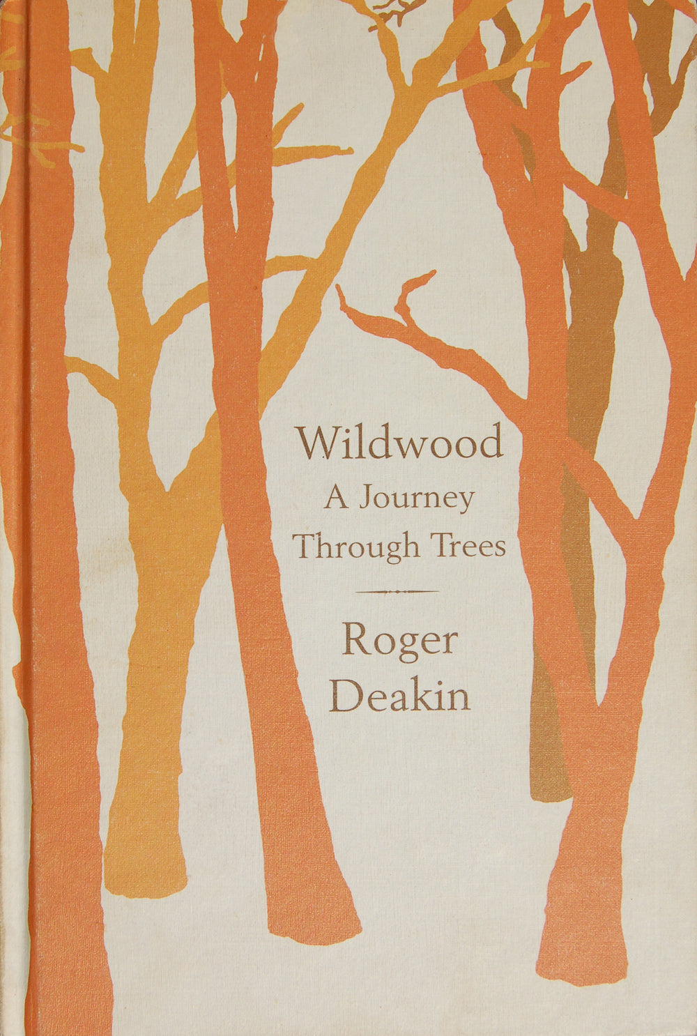'Wildwood, A Journey Through Trees' – Dylan Pym